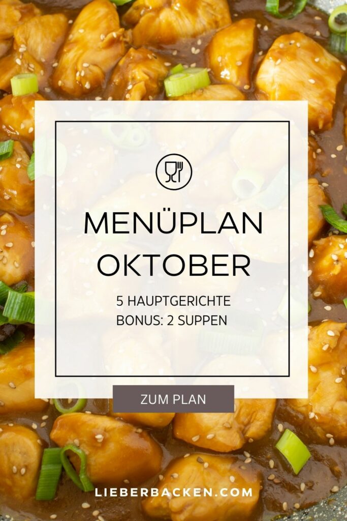 Menüplan Oktober | Essen planen - LieberBacken